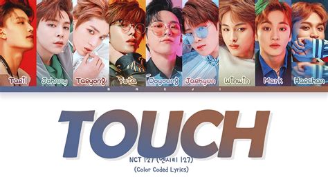 엔시티 127 Nct 127 Touch Color Coded Lyrics Youtube