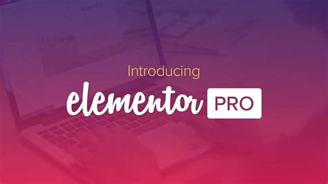Elementor Pro The Tool For Creating Professional Websites Arahoster Blog