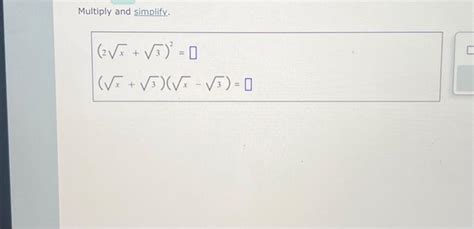 Solved Multiply And Simplify Chegg