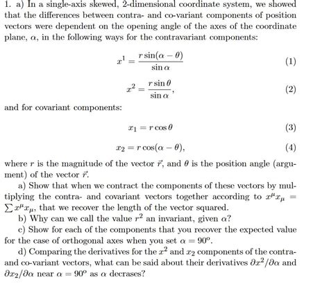 Solved A In A Single Axis Skewed Dimensional Chegg Com