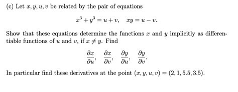 Solved C Let Xy U V Be Related By The Pair Of Equations
