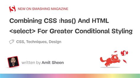 Combining Has And Select For Greater Conditional Styling Rcartisien