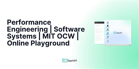 Performance Engineering Software Systems Mit Ocw Online Playground