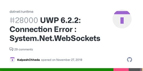 Uwp 622 Connection Error Systemnetwebsocketswebsocketexception