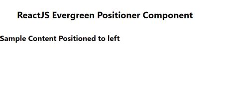 Reactjs Evergreen Positioner Component Geeksforgeeks