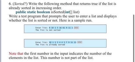 Solved 6 Sorted Write The Following Method That Returns