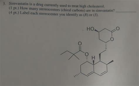 Solved 3 Simvastatin Is A Drug Currently Used To Treat High