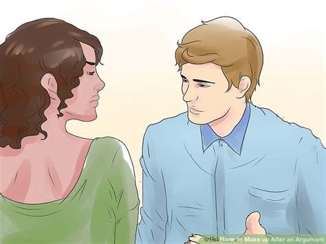 How To Make Up After An Argument With Pictures Wikihow
