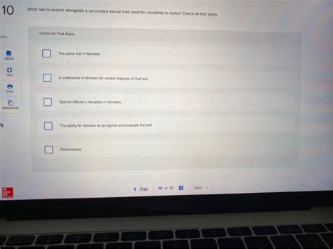 Solved 10 What Has To Evolve Alongside A Secondary Sexual