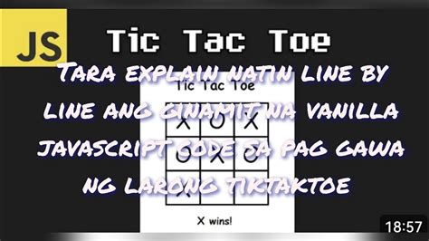 Tagalog Explained Pure Javascript Code Tic Tac Toe Youtube