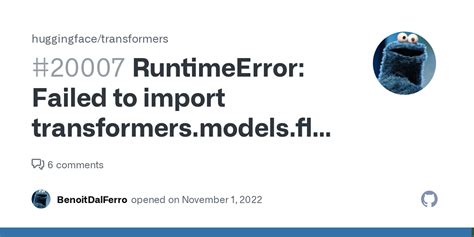 Runtimeerror Failed To Import Transformersmodelsflaubertmodeling
