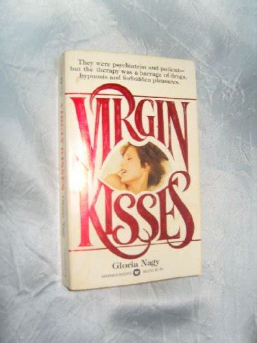 Virgin Kisses Nagy Gloria 9780446902106 Abebooks