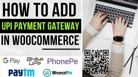 How To Add Upi Payment In Woocommerce Website Video