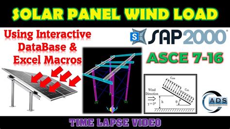 Solar Panel Wind Loads Asce 7 In Sap2000 Using Interactive Database And Excel Macros Sheet