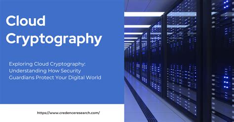 Cloud Computing Decoding Cloud Cryptography Navigating The Digital