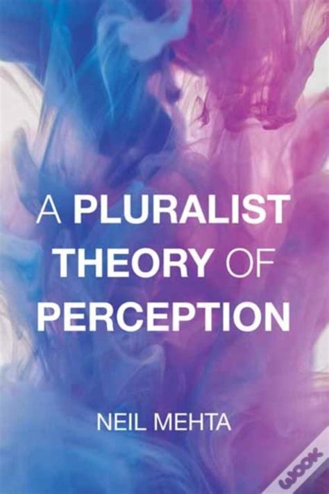 A Pluralist Theory Of Perception De Neil Mehta Livro Wook