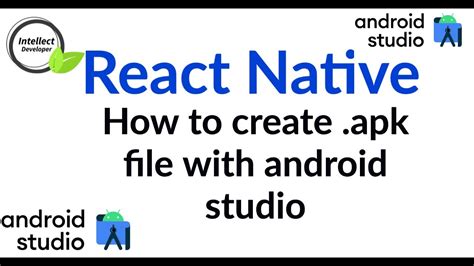 How To Create Apk File With Android Studio In React Native Android