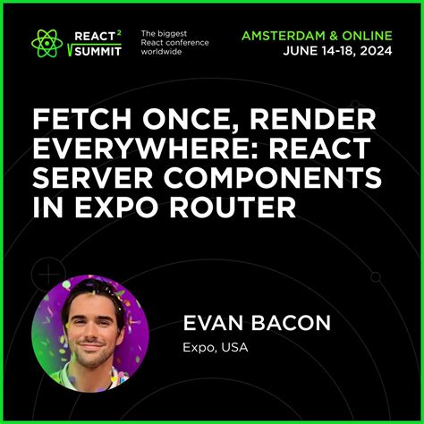 🤿 Dive Into React Server Components In Expo Router With Evan Bacon Creator Of Expo Router And