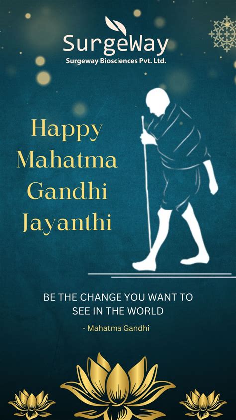 Surgeway Biosciences On Linkedin Happy Mahatma Gandhi Jayanthi