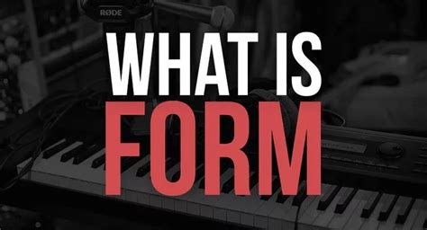 What Is Form In Music Examples Types Of Musical Forms