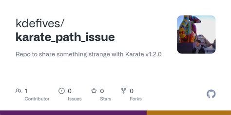 Github Kdefiveskaratepathissue Repo To Share Something Strange With Karate V120