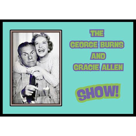 The Burns And Allen Old Fashioned Radio Show Paddylynn