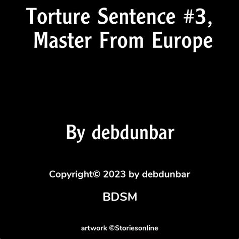 Torture Sentence 3 Master From Europe Bdsm Sex Story