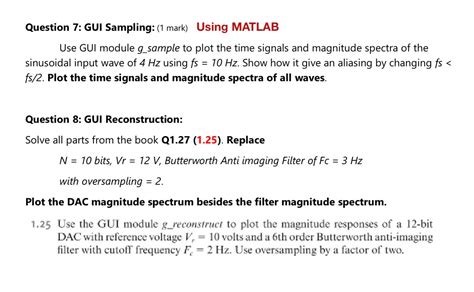 Solved Question 7 Gui Sampling 1 Mark Using Matlab Use