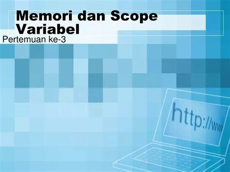 Ppt Memori Dan Scope Variabel Powerpoint Presentation Free Download Id6263058