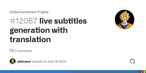 live subtitles generation with translation · issue 12067