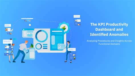The Kpi Productivity Dashboard And Identified Anomalies By Jan Arne Schiller On Prezi