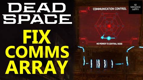 Dead Space Comms Array Puzzle How To Fix Comms Array In Chapter 8 Youtube