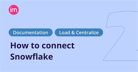 snowflake destination docs