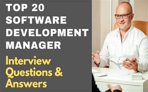 top 20 software development manager interview questions and answers 2025