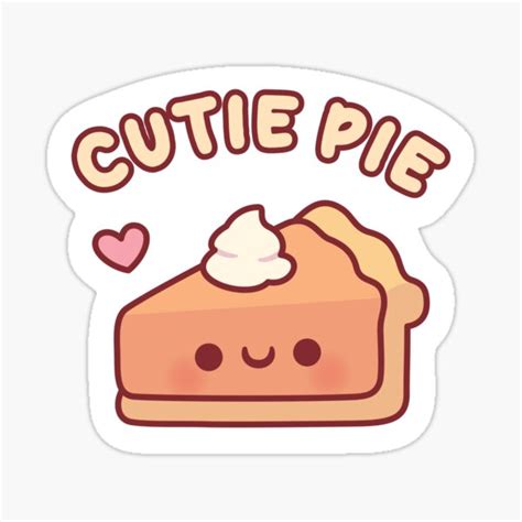 Cute Pumpkin Pie Cutie Pie Sticker For Sale By Rustydoodle Redbubble