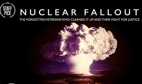 Nuclear Fallout The Vets Who Went Back Beyond Nuclear