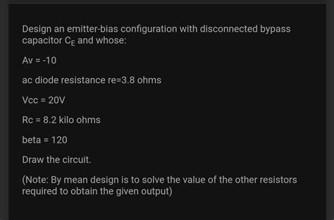 Solved Design An Emitter Bias Configuration With