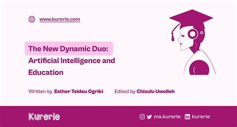 The New Dynamic Duo Artificial Intelligence And Education