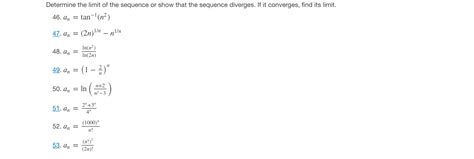 Solved Determine The Limit Of The Sequence Or Show That The Chegg