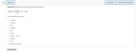 Solved Logarithms Expand And Simplify The Following