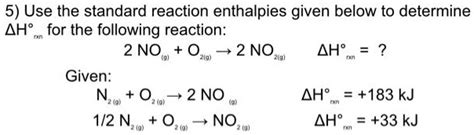 Solved Use The Standard Reaction Enthalpies Given Below To Determine Î”hÂ° For The Following