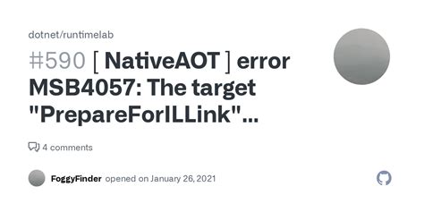 Nativeaot Error Msb4057 The Target Prepareforillink Does Not
