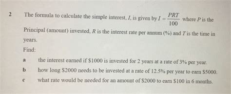 Solved The Formula To Calculate The Simple Interest I Is Given By I PRT Where P Algebra