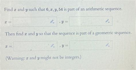 Solved Find X And Y Such That 6 X Y 54 Is Part Of An