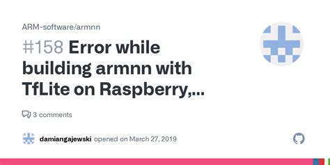 Error While Building Armnn With Tflite On Raspberry Ubuntu 1604