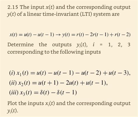 Solved The Input Xt And The Corresponding Output Yt Of A