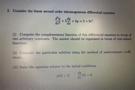 Solved 2 Consider The Linear Second Order Inhomogeneous