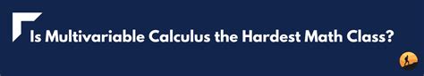 How Hard Is Multivariable Calculus Conquer Your Exam