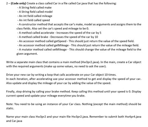 Solved 2 Code Only Create A Class Called Car In A File