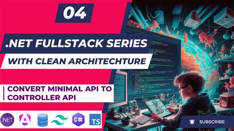 Convert Minimal Api To Controller Based Api In Net Controller In